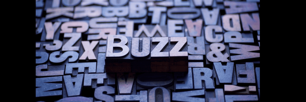 Buzzword-Liste: Trendbegriffe aus Text und Marketing einfach erklärt